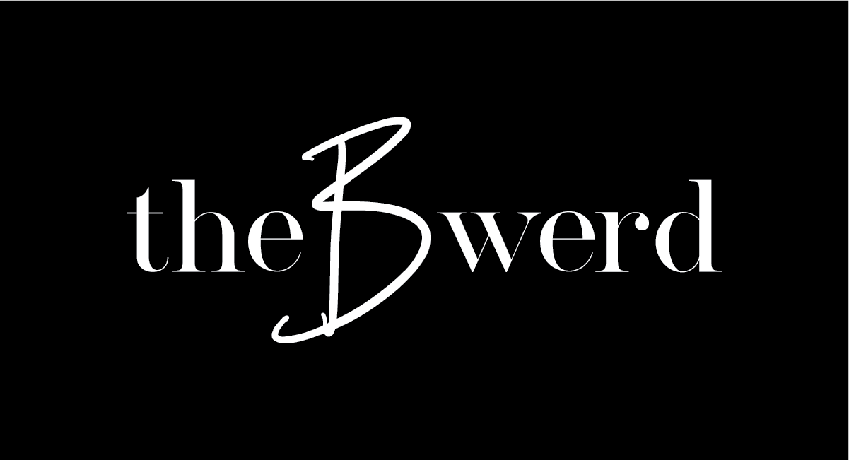 The B Werd • The B Stands For Brand